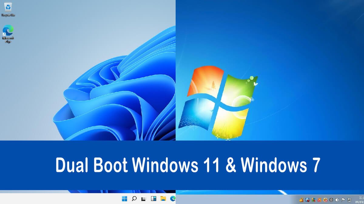 Easy way to Dual Boot Windows 11 and Windows 7 - iTechScreen