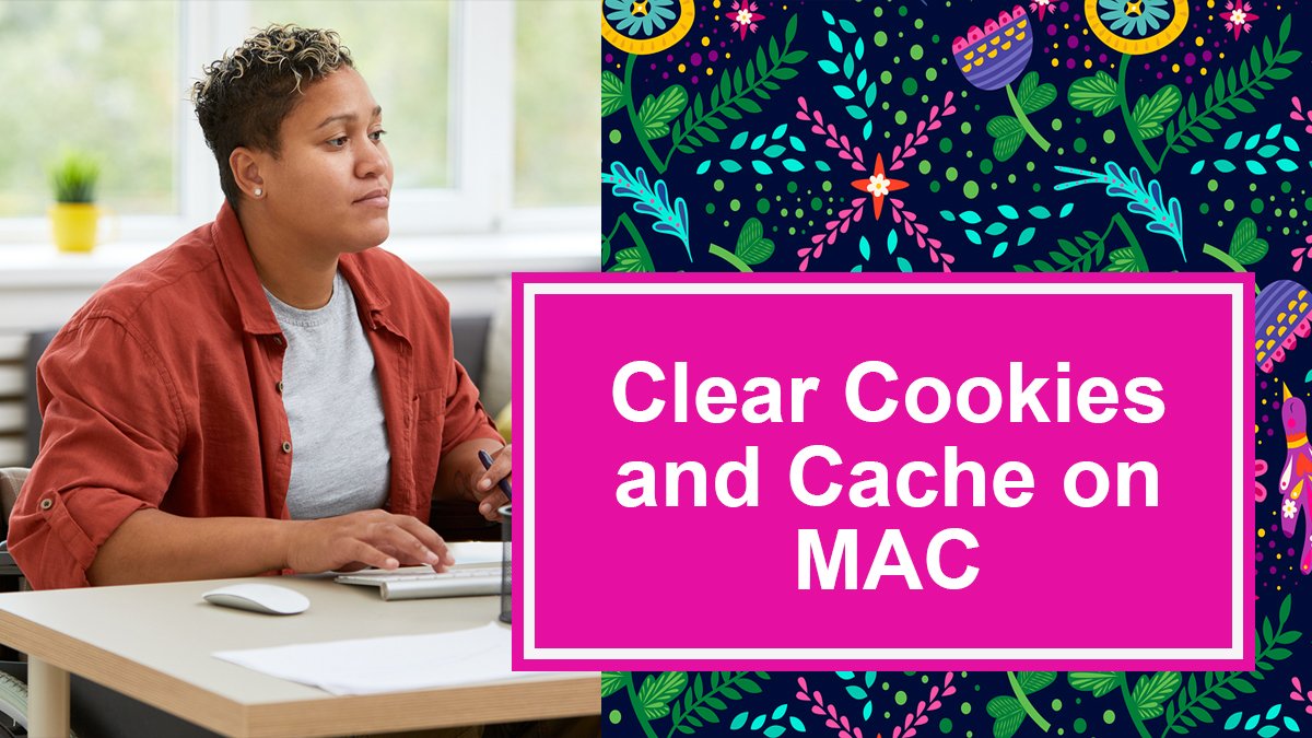 Ways To Clear Cache And Cookies On Mac Itechscreen